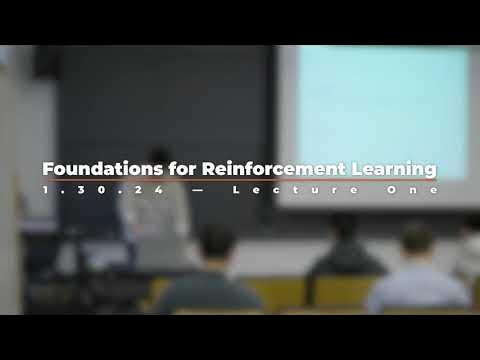 Foundations of Reinforcement Learning | Lecture 1: Introduction and MDP Basics - YouTube