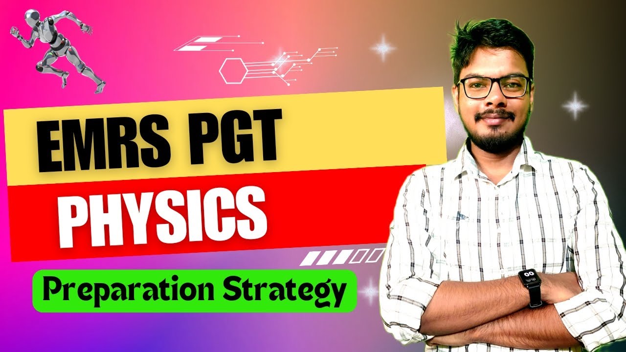 Emrs Pgt Physics Complete Preparation Strategy Youtube