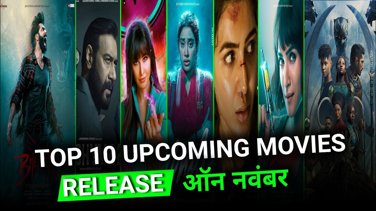 Top 10 best upcoming movies released on November - YouTube