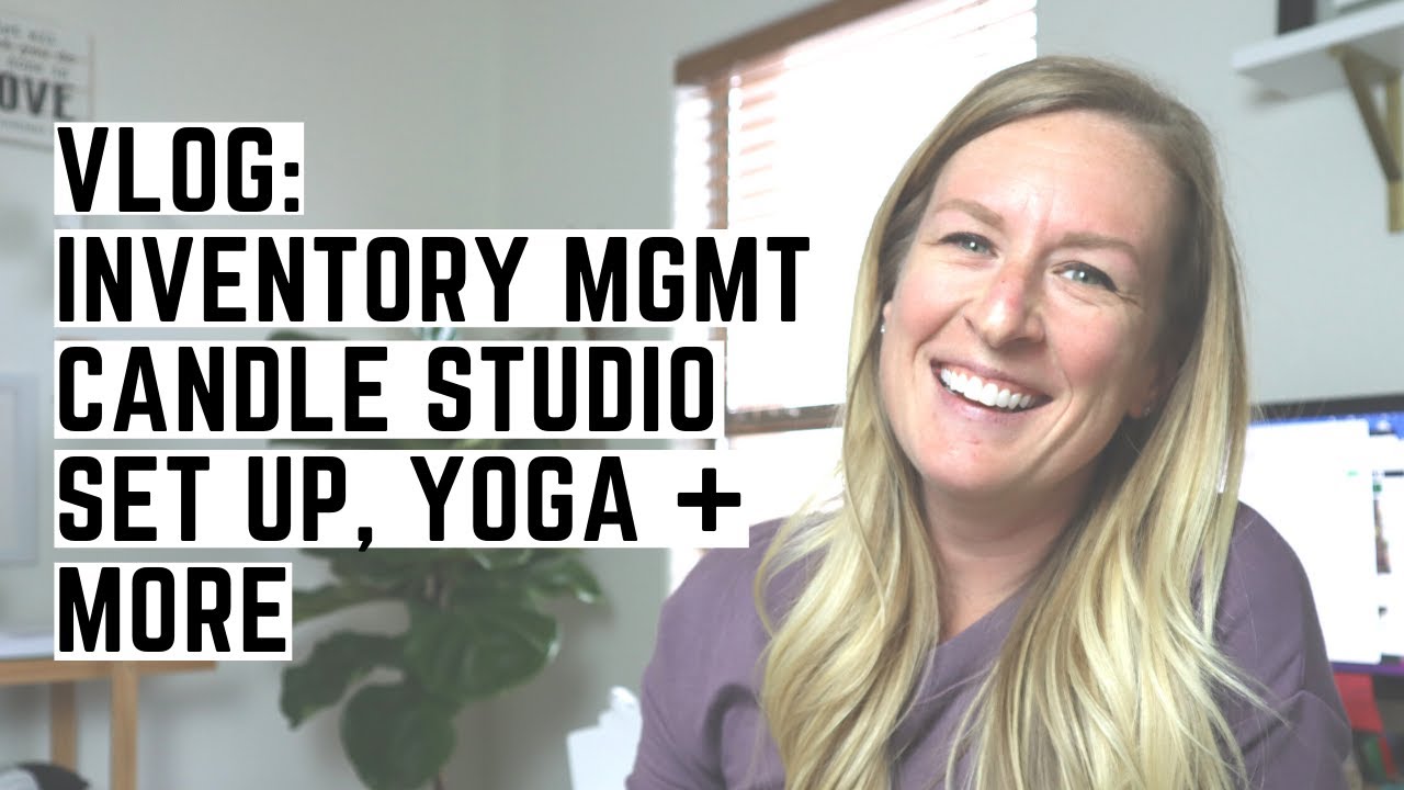 VLOG // My Candle Studio Set-Up, How I Batch My Candles, Teach A Yoga ...