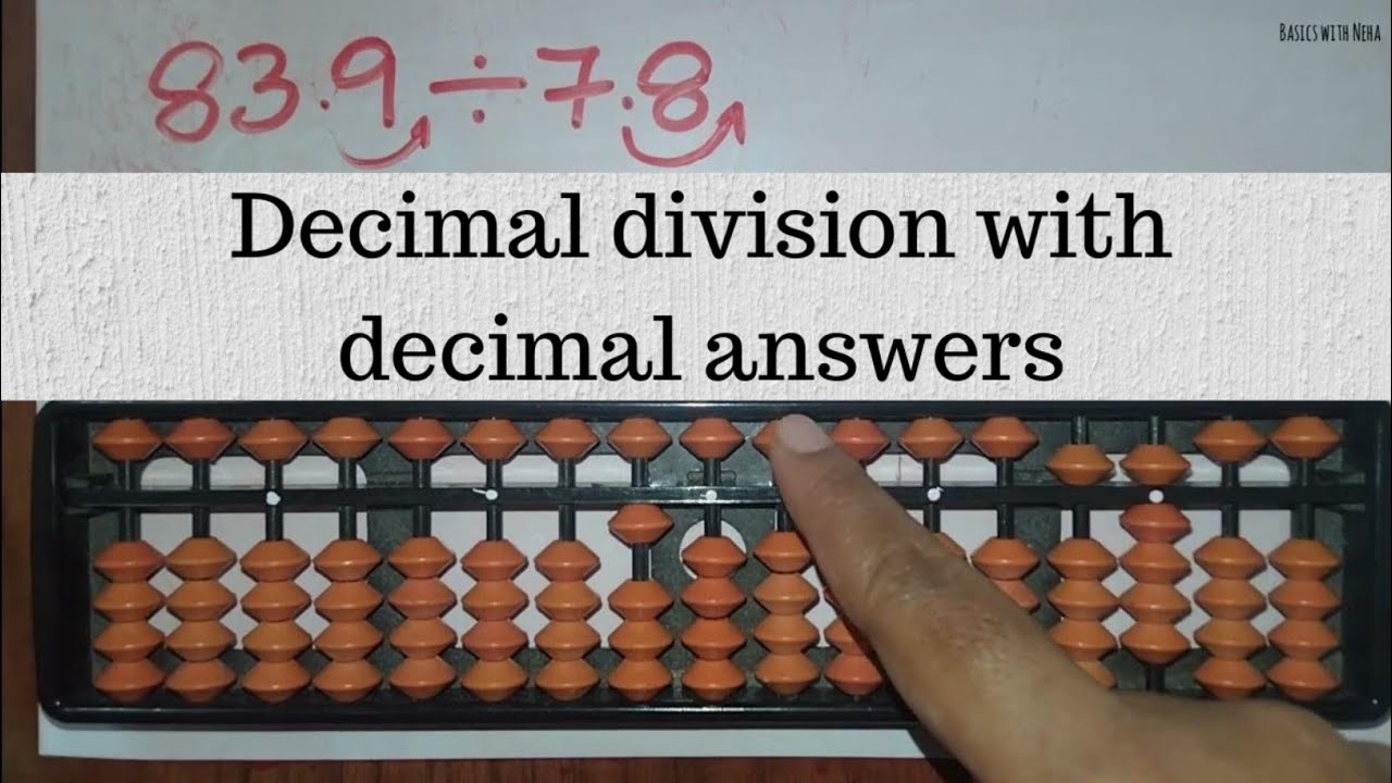 Decimal: Division using Abacus with decimal answers | Easily explained ...
