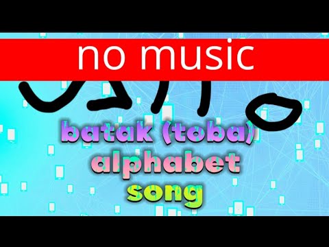 batak (toba) alphabet song for kids (no music) - YouTube