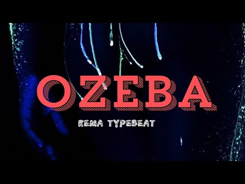 Rema-Ozeba (Official lyrics video) - YouTube