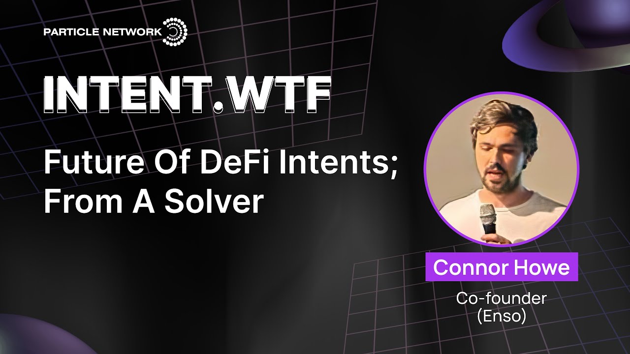 Enso Finance Co-founder Connor Howe on DeFi Intents' Future | intent ...