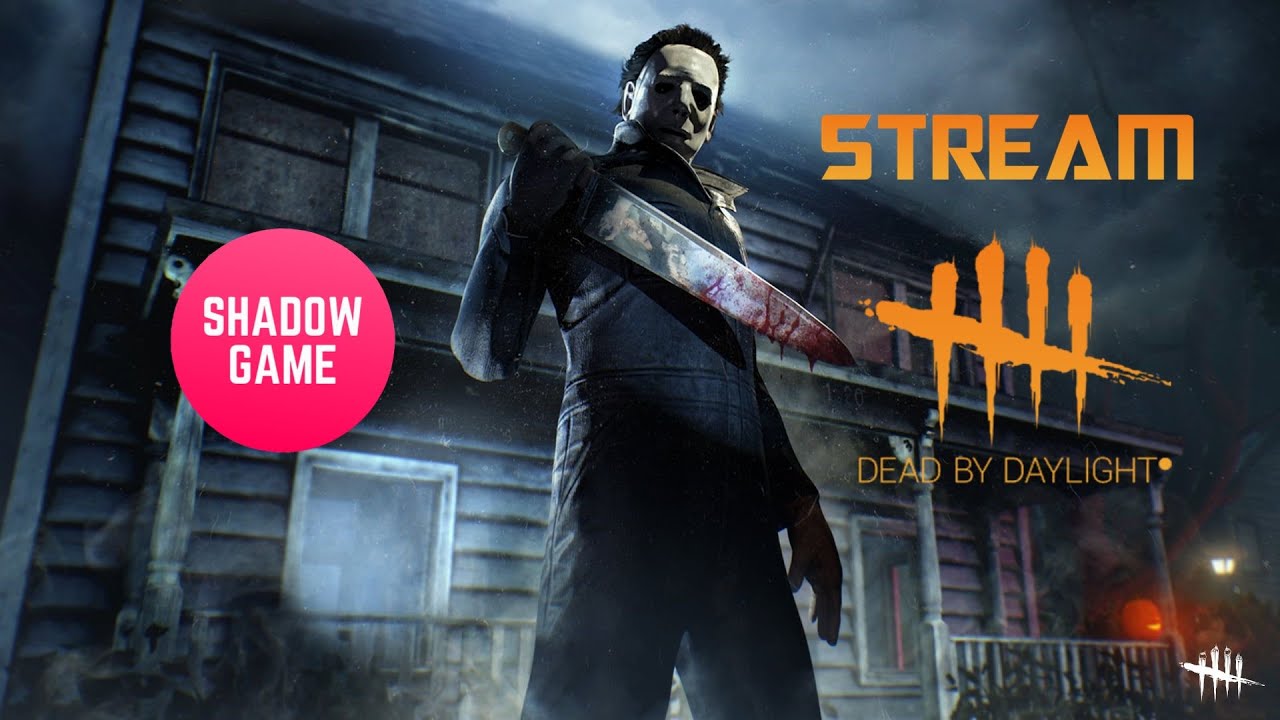 🎥 Стрим Dead by Daylight Чильная пробежка🏃 #shadowgame #deadbydaylightsurvivor - YouTube