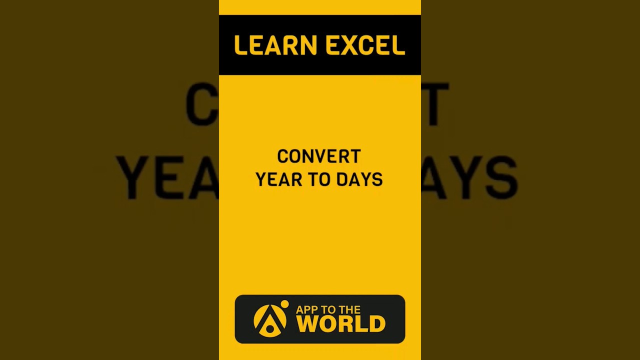 Convert Year To Days Excel Tricks shorts viral mcel Convert Year To Days Excel Tricks shorts viral mcel