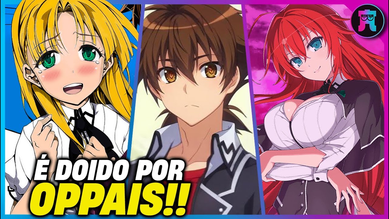 A RIAS USOU OS OPPAI PARA ACALMAR O ISSEI NO MODO BERSERKER | Resumo de ...