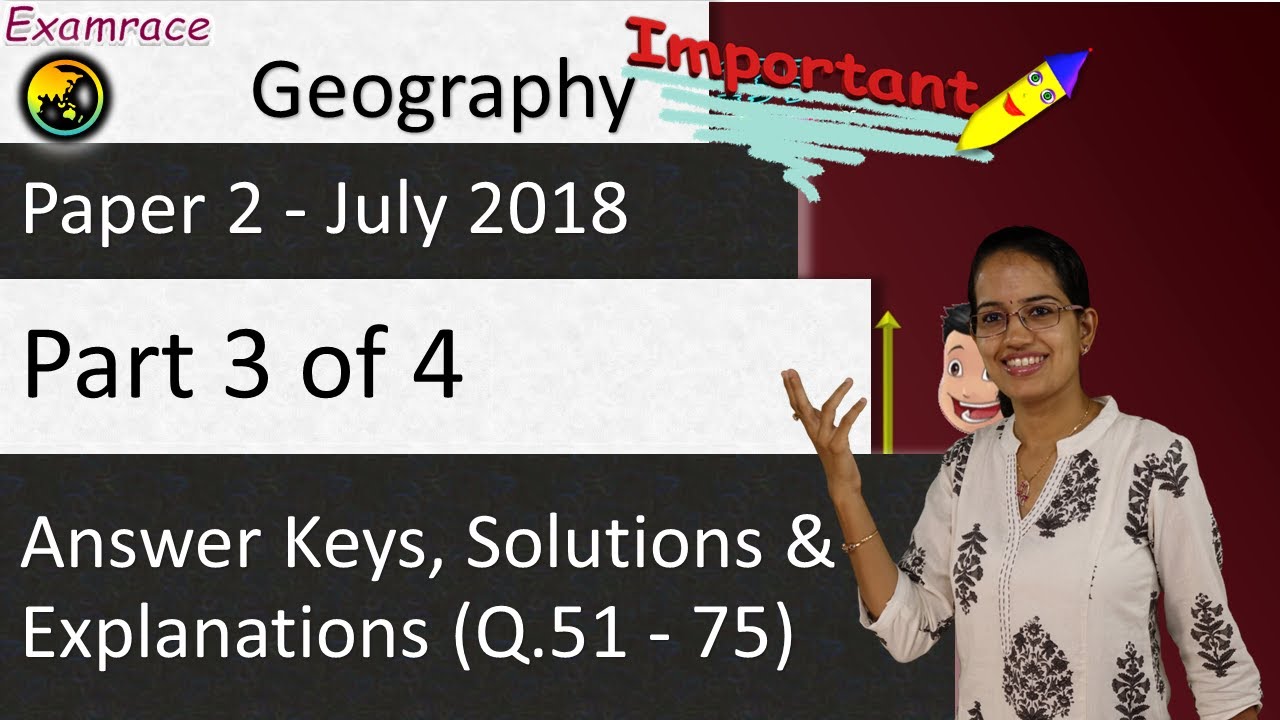 NTA NET July 2018 Geography Paper 2 (Q.51-75): Answer Keys, Solutions ...