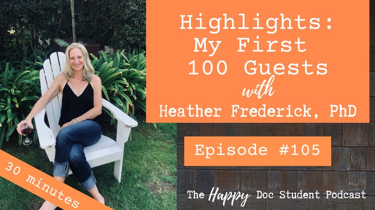 Highlights: My First 100 Guests with Dr. Heather Frederick - YouTube