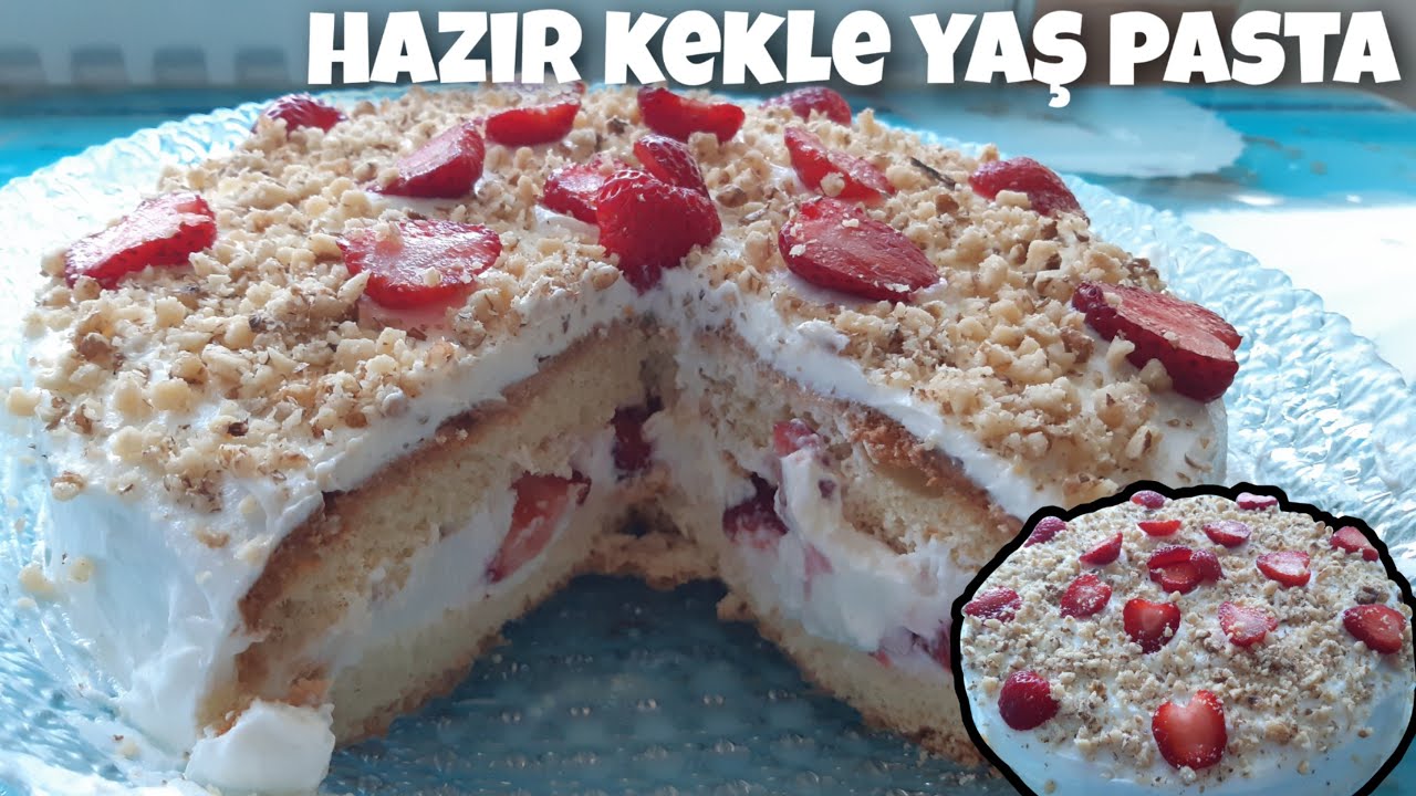 HAZIR KEKLE YAŞ PASTA😋/Yurdagülün Mutfağı - YouTube