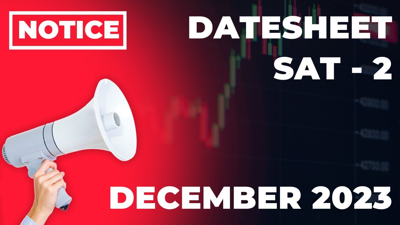 SAT 2 Datesheet | December 2023 | Notice | eduMate - YouTube