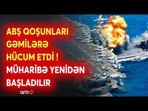 SON DƏQİQƏ! ABŞ ordusu GƏMİLƏRƏ ZƏRBƏ ENDİRDİ - MÜHARİBƏ YENİDƏN ALOVLANIR - Moskvada görüş...