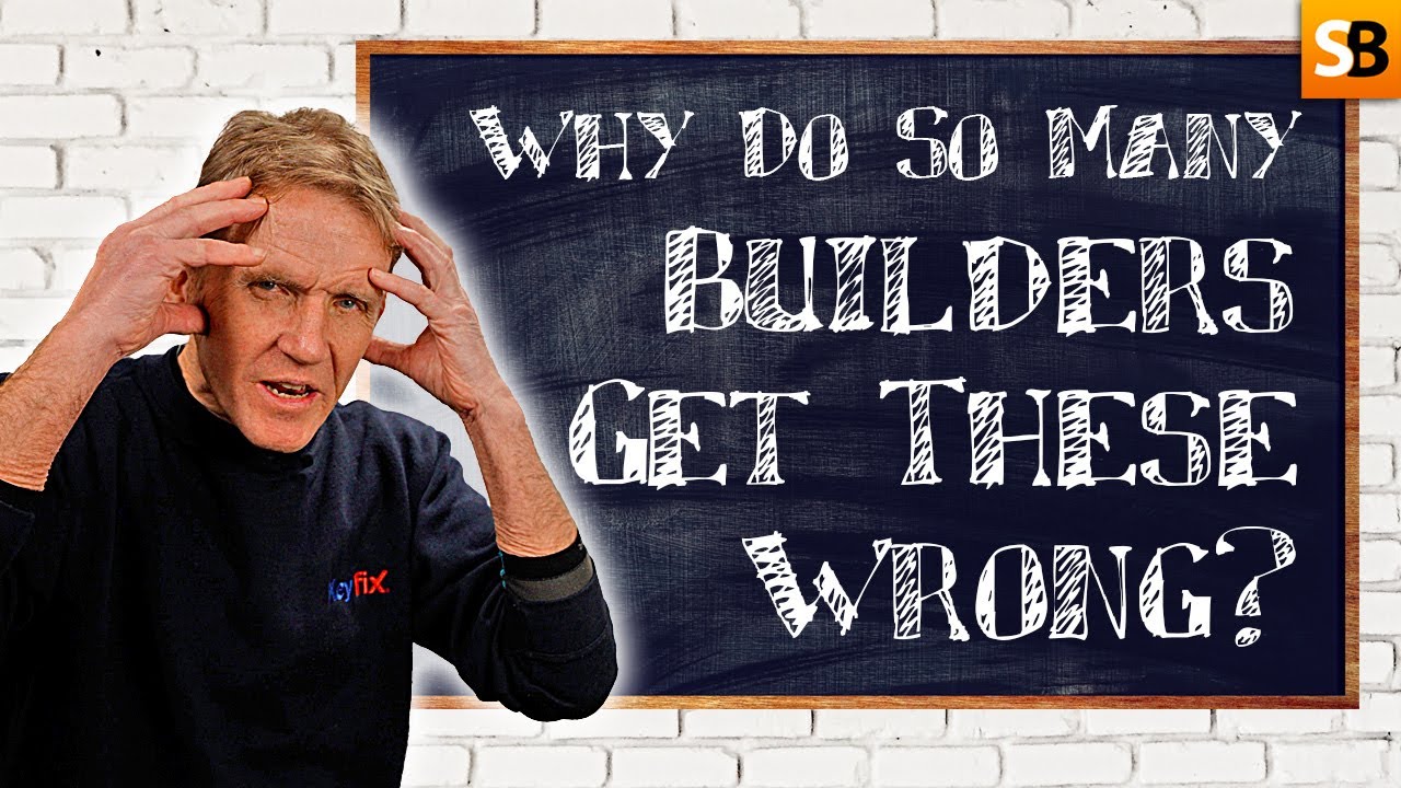 Why Do So Many Builders Get These 2 Things Wrong? - YouTube