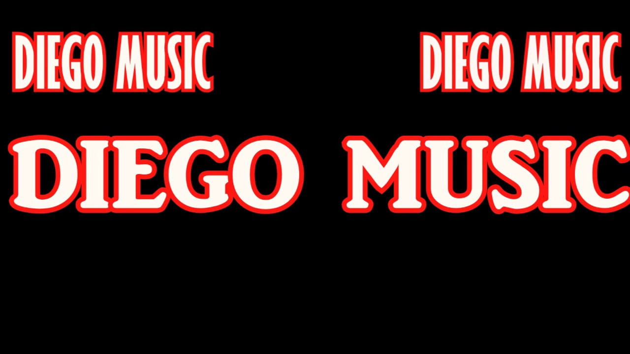 DIEGO MUSIC - YouTube