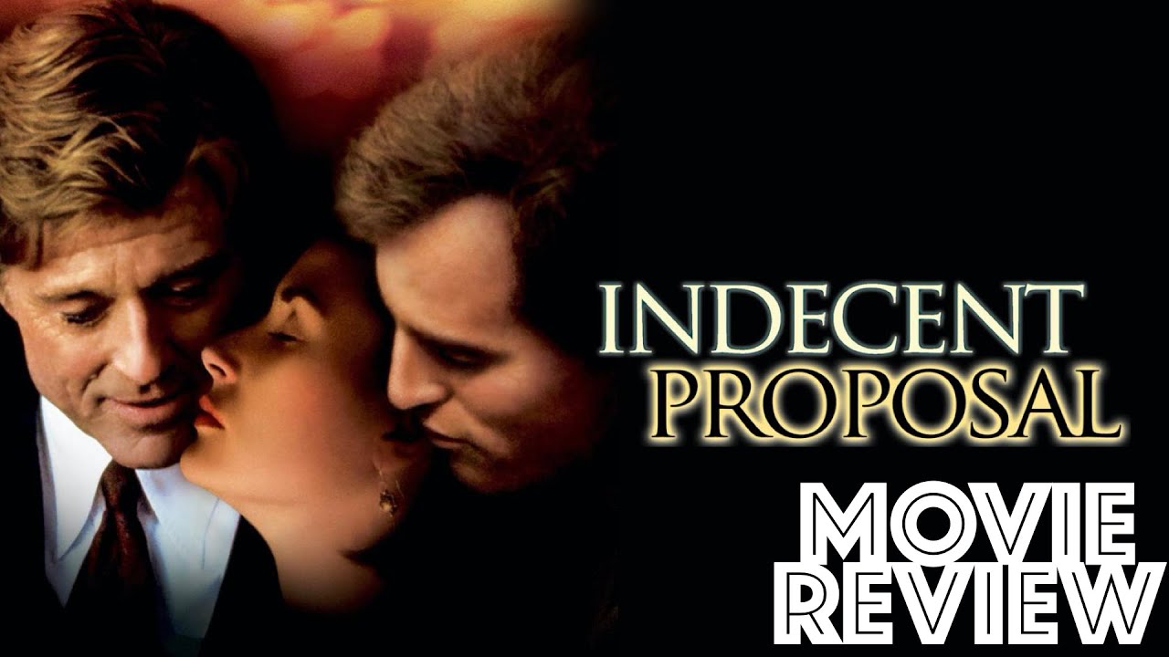 Indecent Proposal 1993