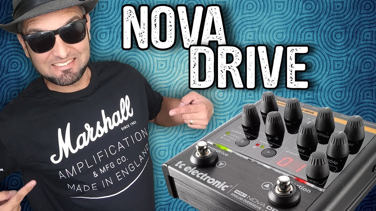 Review: Nova Drive TC Electronics - YouTube