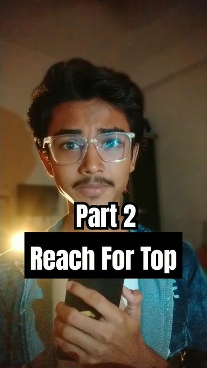 Class 9 Reach For The Top Easy Explanation - YouTube