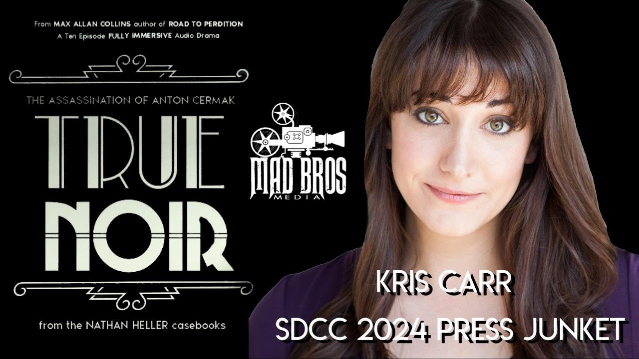 KRIS CARR PRESS JUNKET TRUE NOIR SDCC 2024 - YouTube