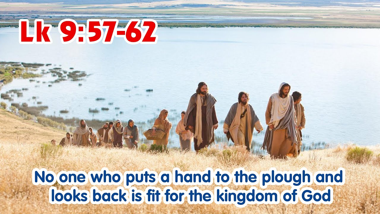 Daily Gospel Reflection Lk 9 57 62 The Cost Of Discipleship daily-gospel-reflection-lk-9-57-62-the-cost-of-discipleship