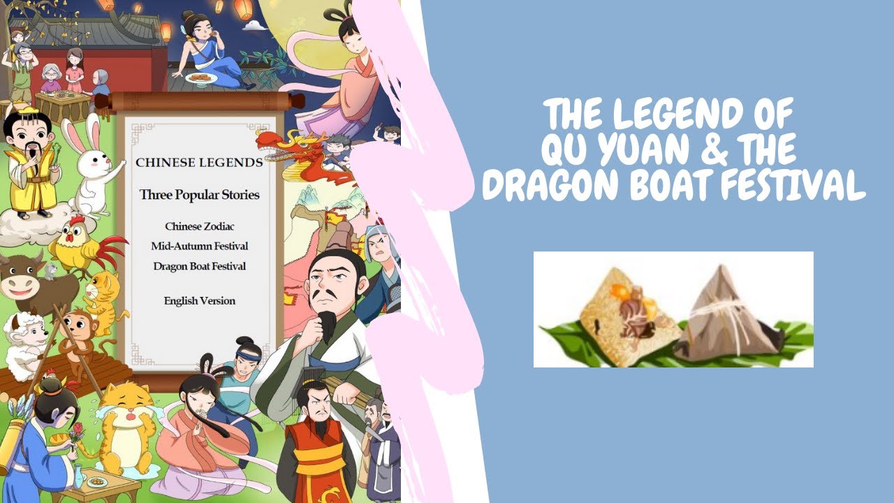 Legend of Qu Yuan and the Dragon Boat Festival - YouTube