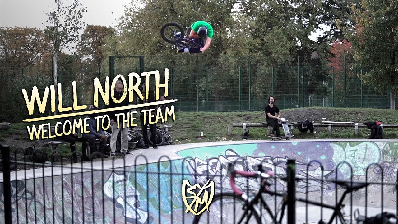 S&M BMX - Will North: Welcome to the team! - YouTube
