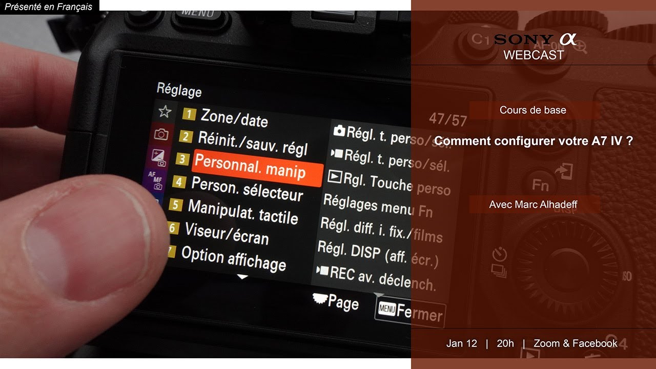 Sony BE Webcast Le menu vidéo du Sony A7IV avec Marc Alhadeff FR - YouTube