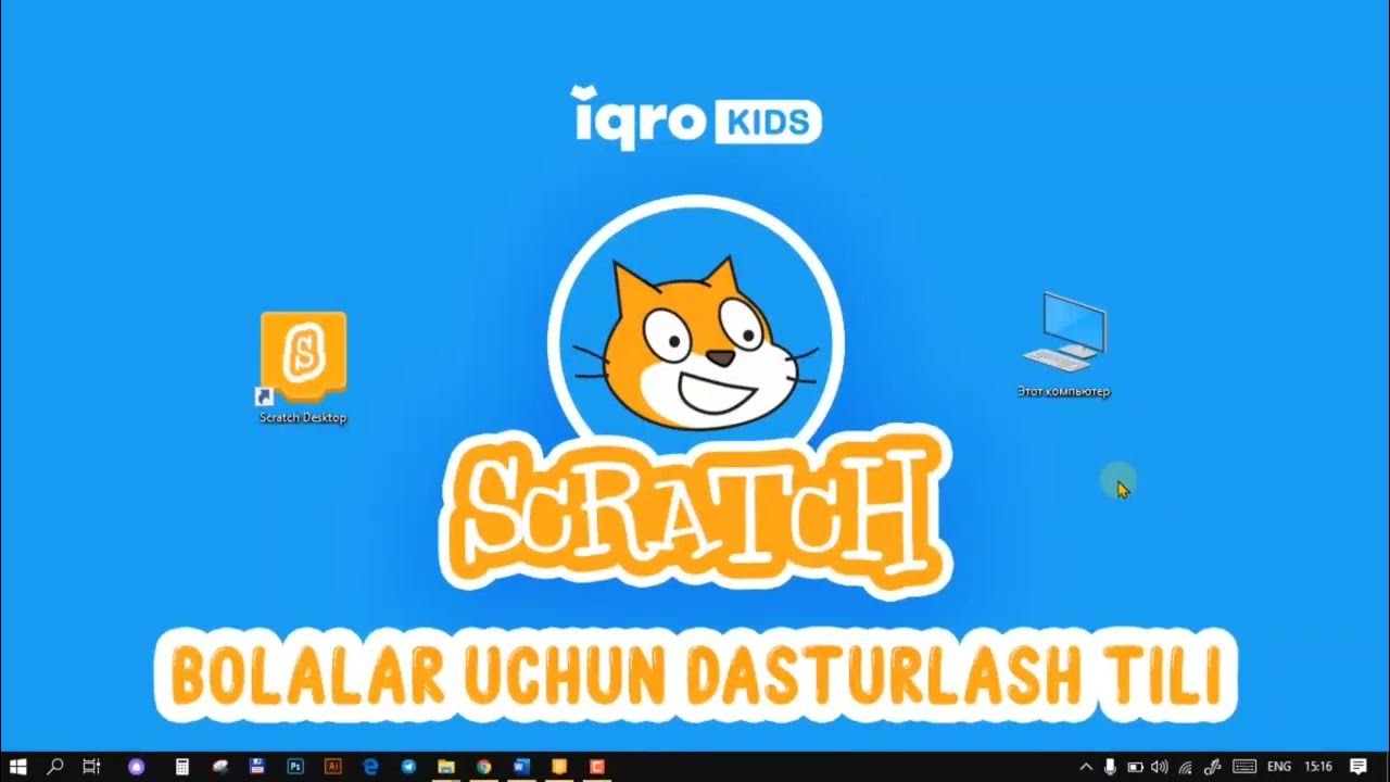 Scratch dasturi bilan tanishish Kirish darsi - YouTube