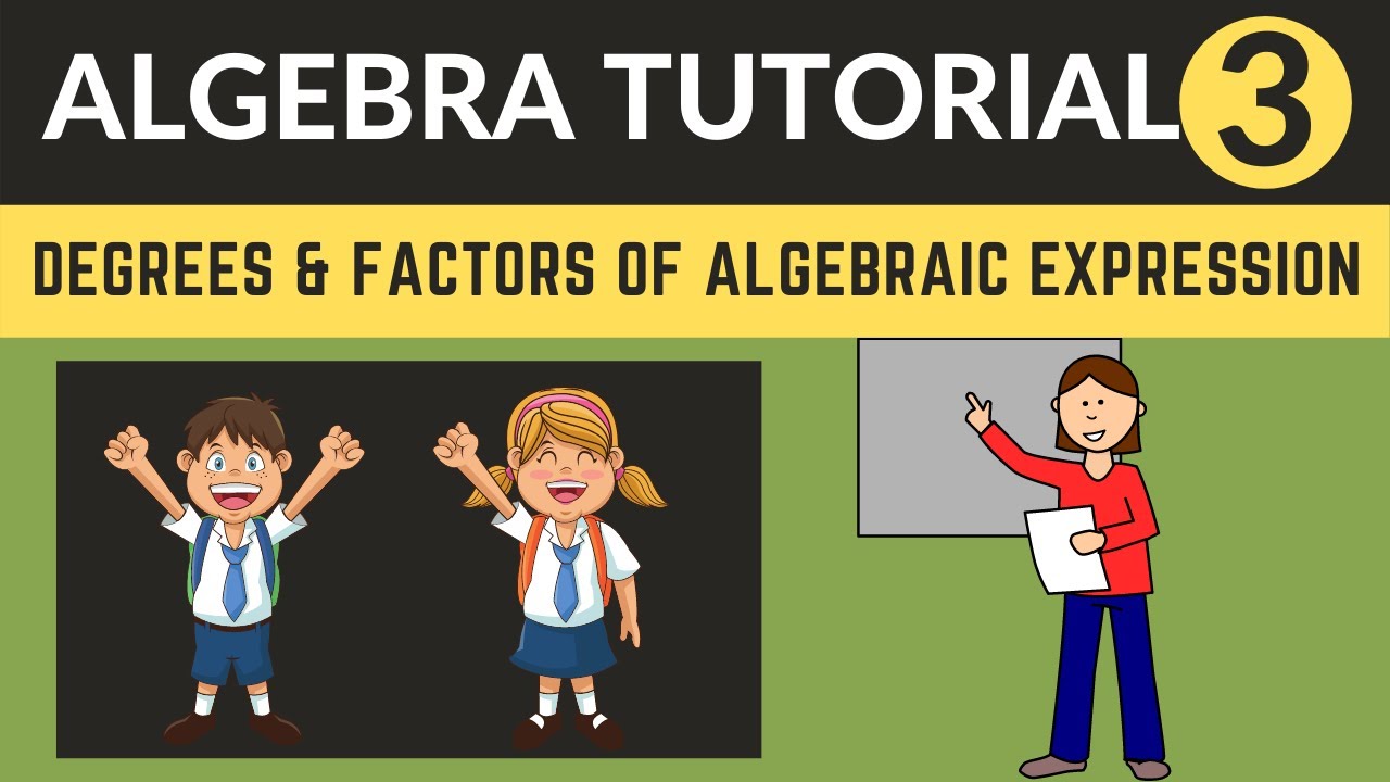 Degrees and Factors of a Single Algebraic Term - YouTube