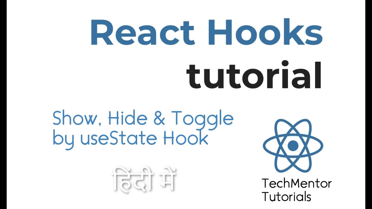 77 Usestate Example Show Hide And Toggle In Reactjs React Hooks Tutorial In Hindi Youtube