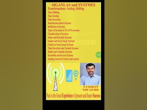 Time Shifting, Time Scaling and Time Inversion Explanation in Signals and Systems by S S Kiran ...