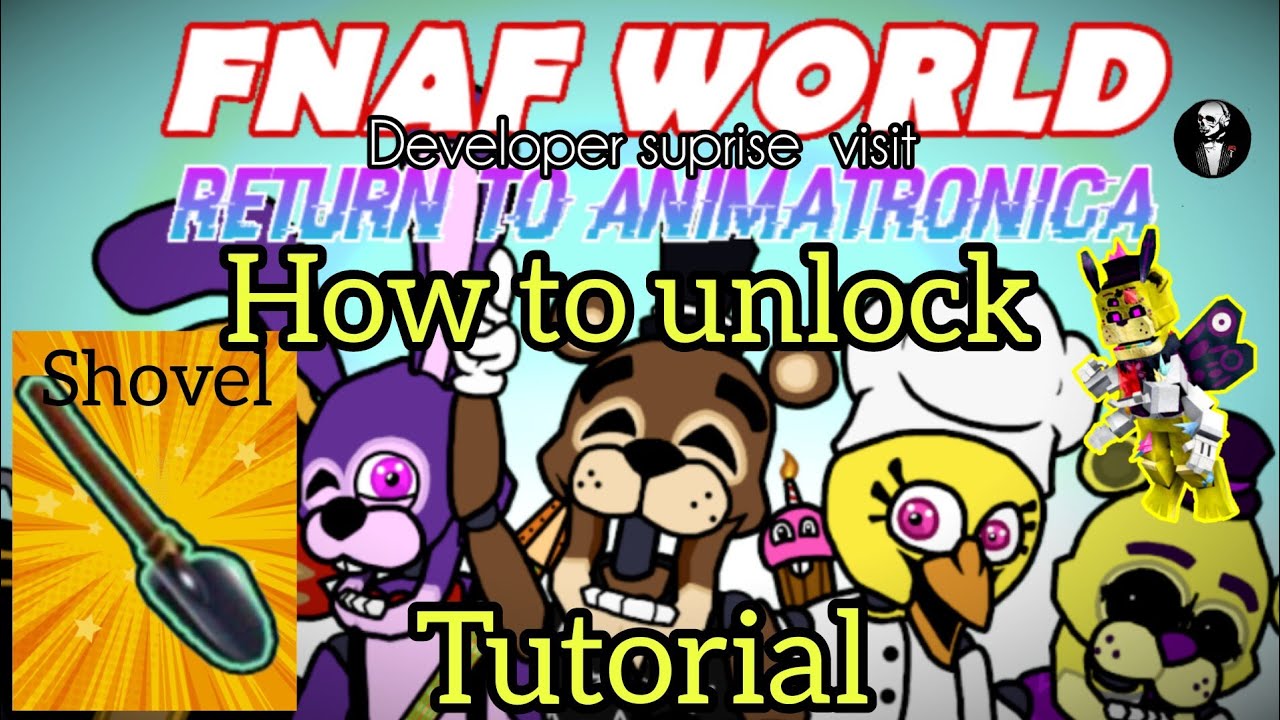 FNAF World return to Animatronica how to unlock tutorial - YouTube