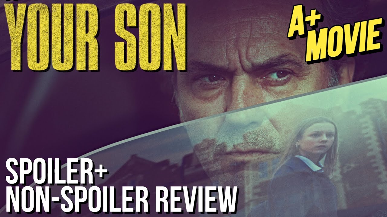 YOUR SON (2018) Full Non-Spoiler + Spoiler Movie Review - YouTube