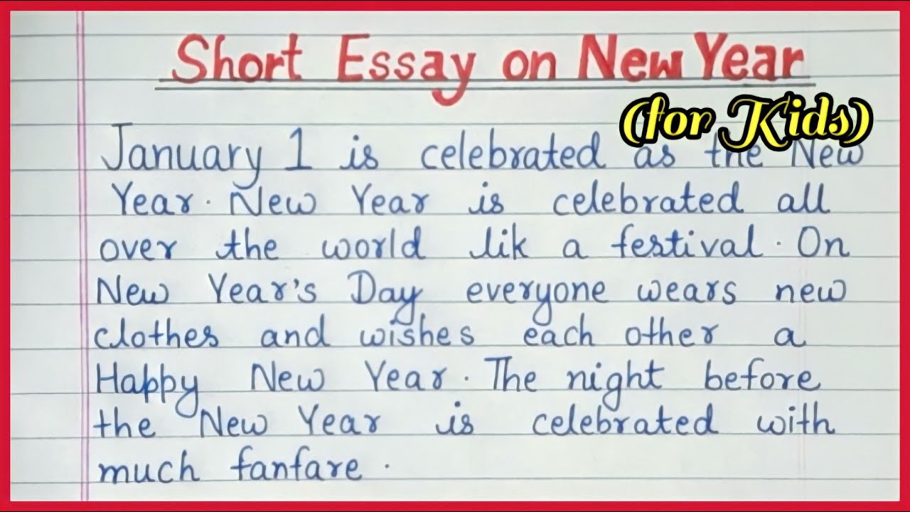Easy Short Essay on Happy New Year in English for Kids || नया साल पर ...