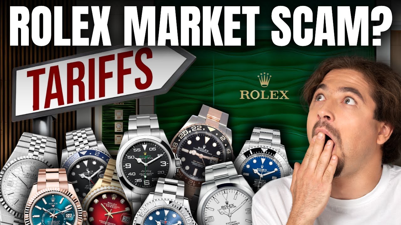 Rolex Market Scam? U.S. Buyers Are Getting Played by Tariffs - YouTube