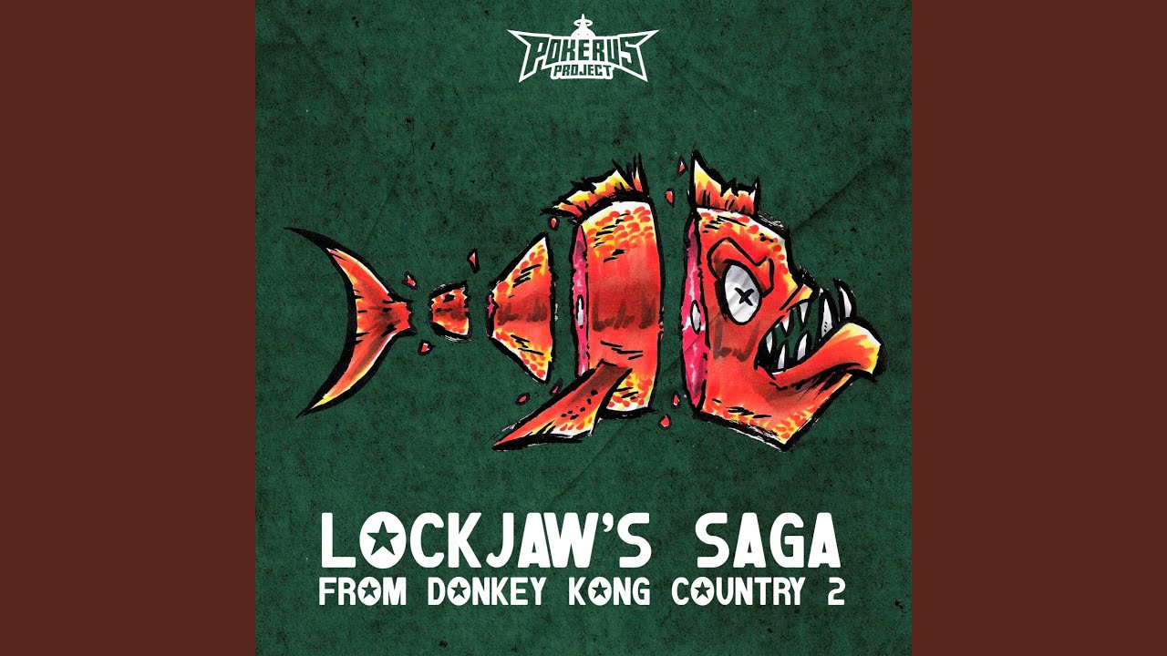 Lockjaw's Saga (From "Donkey Kong Country 2") - YouTube