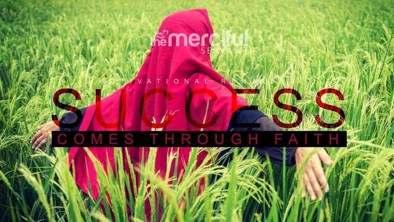 SUCCESS THROUGH FAITH - POWERFUL MOTIVATIONAL SPEECH - YouTube