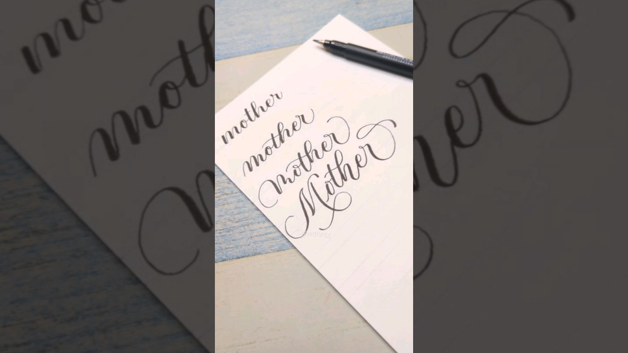 How to write mother is Calligraphy in different styles #diywithritz # ...