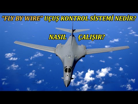 Fly By Wire Uçuş Kontrol Sistemi Nedir?  Nasıl Çalışır?