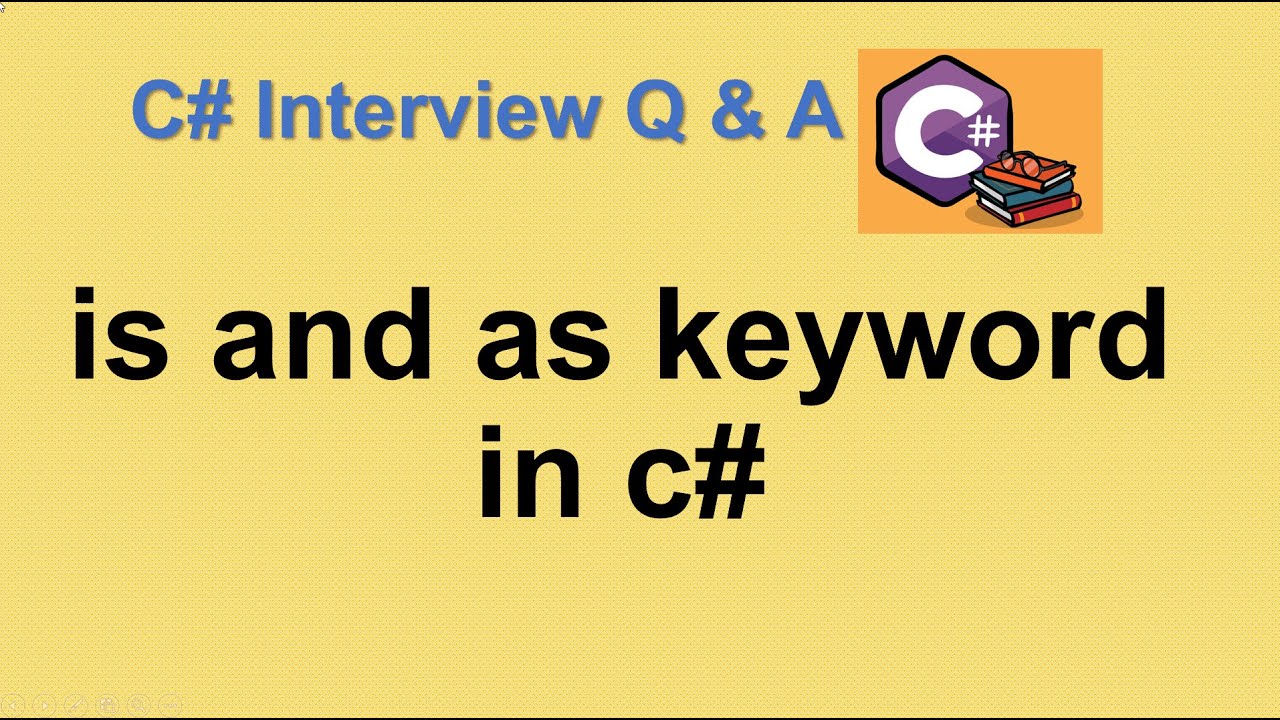 What Is The Difference Between Is And As Keyword In C IS Vs AS what-is-the-difference-between-is-and-as-keyword-in-c-is-vs-as