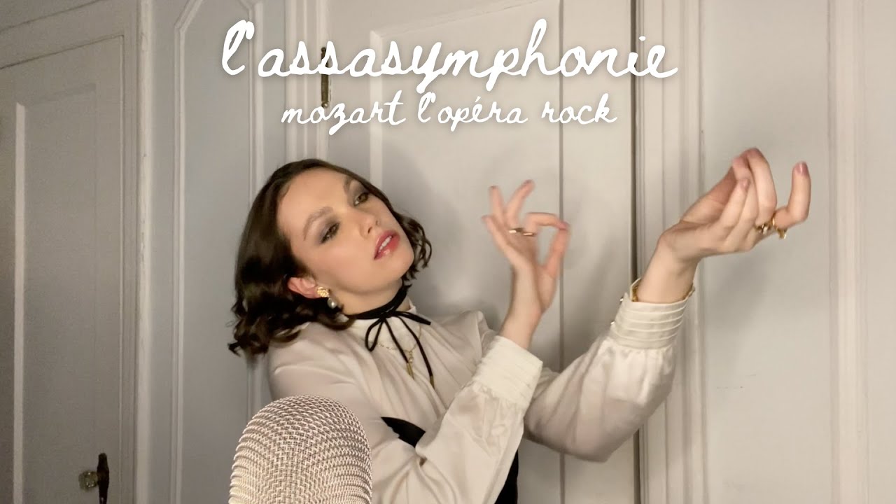 mozart l'opera rock - l'assasymphonie (cover by chloé) - YouTube