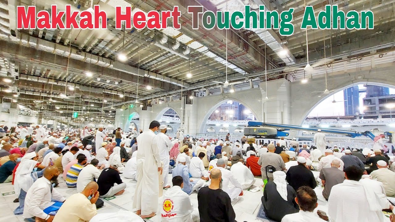 Amazing Adhan Mecca Live Today | Adhan Maghrib Makkah Sheikh Hamad ...
