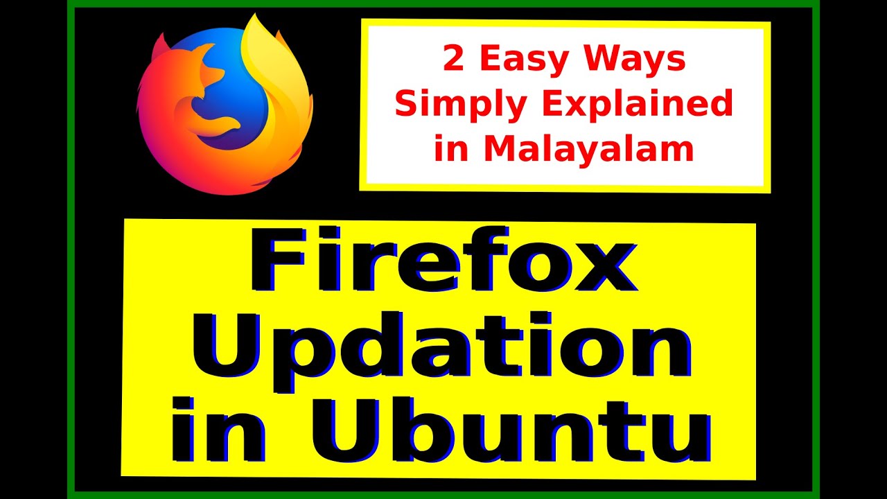 How to update Mozilla Firefox in Ubuntu | Firefox updation |Explained ...