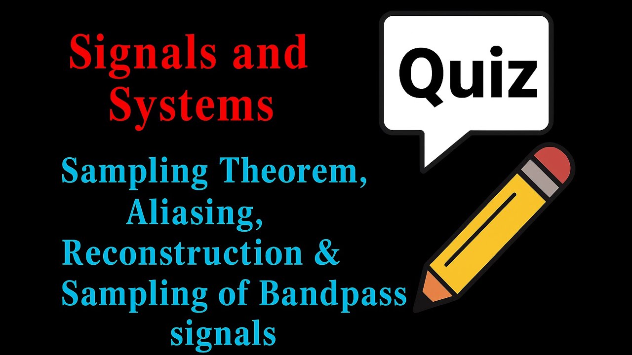 Quiz on Signals and Systems - YouTube