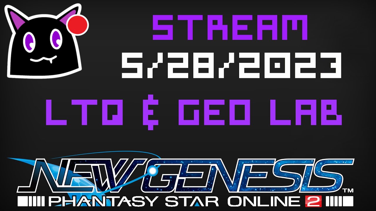 just grinding the LTQ and geo lab runs | PSO2:NGS ~ Ship 3 - YouTube