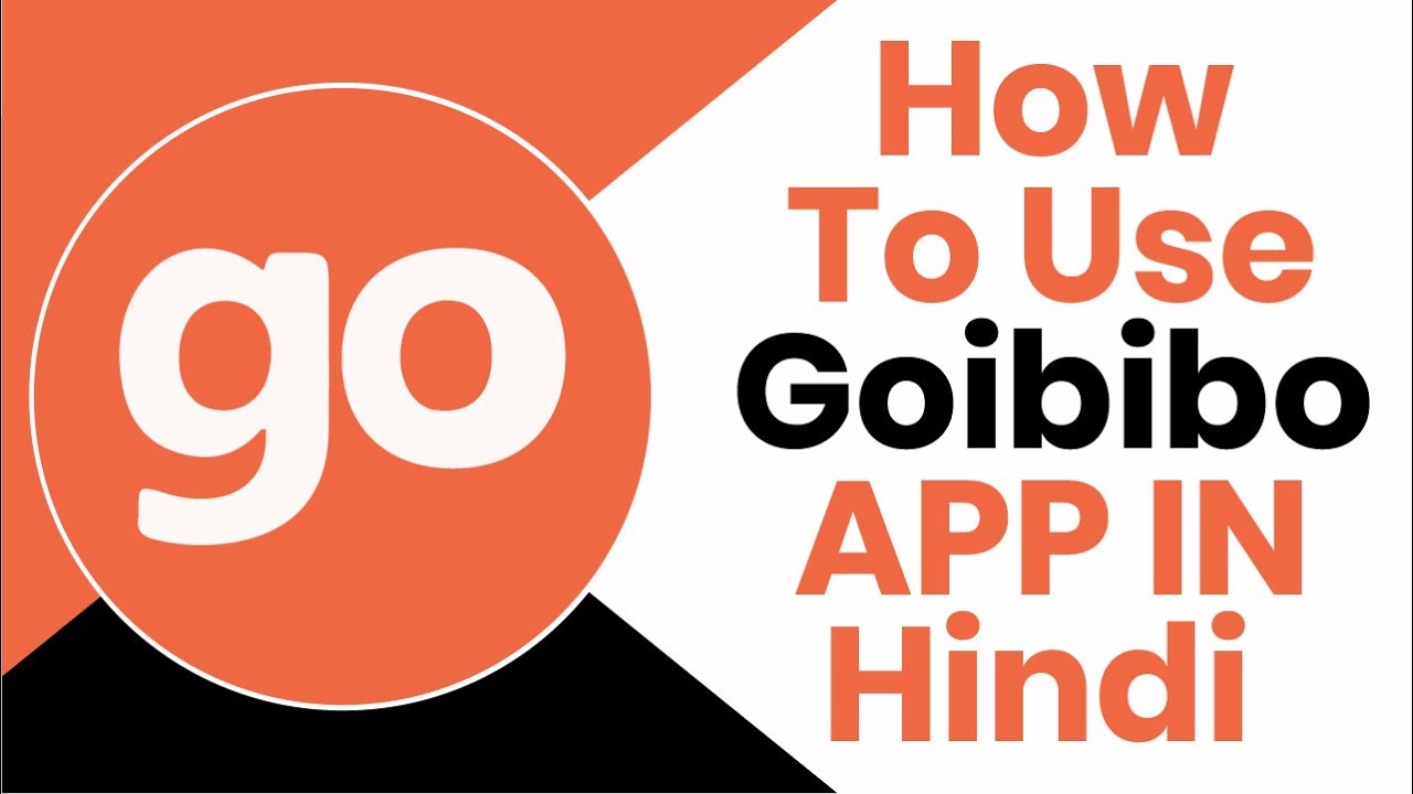 Goibibo Travel App Review Hotel, Flights, Train and Bus | Goibibo Hotel ...