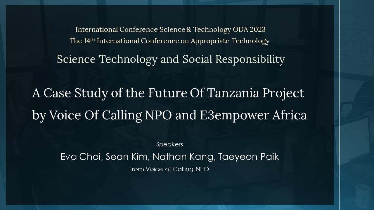 A Case Study of the Future of Tanzania Project by Voice of Calling NPO and E3Empower Africa ...