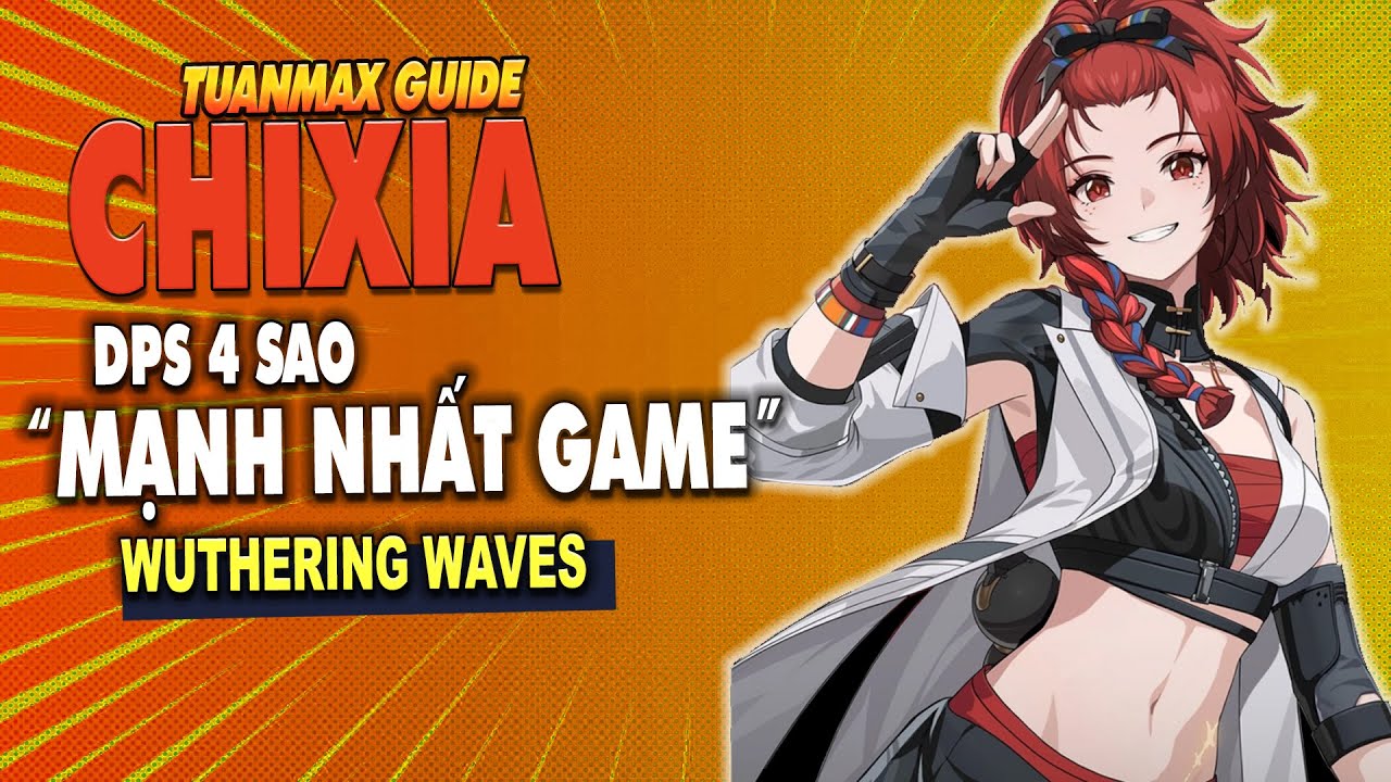 Cách dùng Chixia,DPS 4 sao mạnh nhất - wuthering waves - YouTube