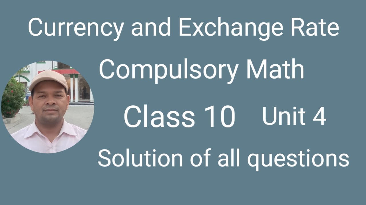 com. math unit 4 currency and exchange rate exercise 4 qn 6 (gha) - YouTube