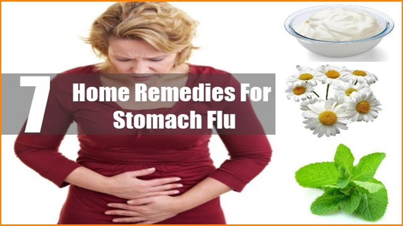 How to Get Rid of the Stomach Flu Home Remedies for Stomach Infection ...