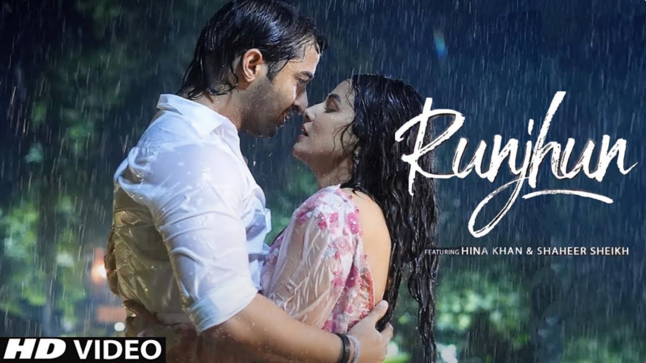Runjhun Song | Shaheer Sheikh ,Hina K ,Vishal M |Runjhun Song Shaheer ...